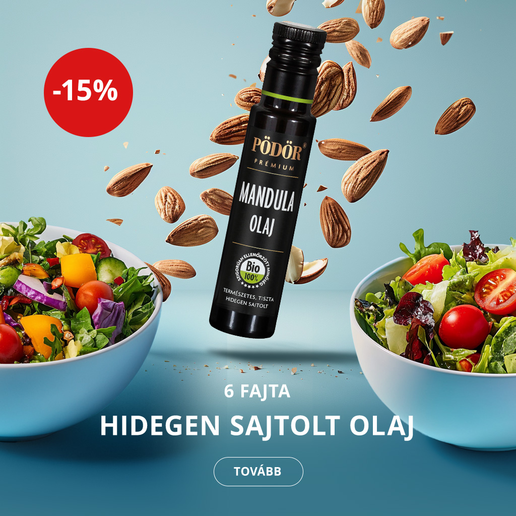 Pödör prémium hidegen sajtolt olajok, gyümölcs- és balzsamecetek