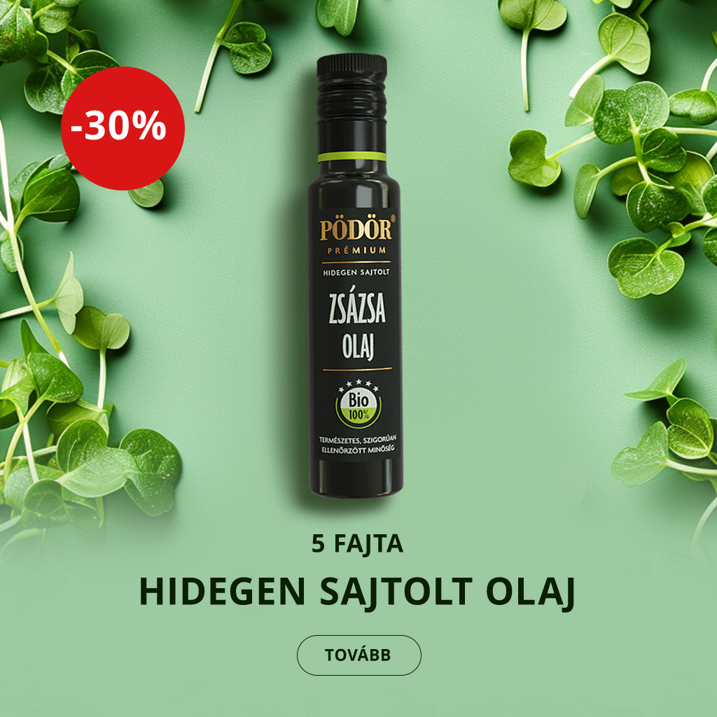Pödör prémium hidegen sajtolt olajok, gyümölcs- és balzsamecetek