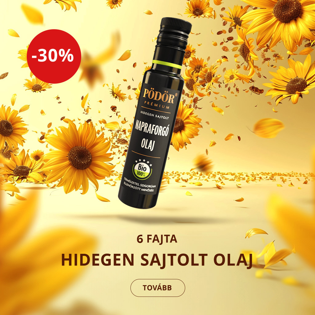 Pödör prémium hidegen sajtolt olajok, gyümölcs- és balzsamecetek